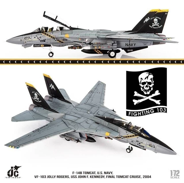F-14B TOMCAT USN VF-103 Jolly Rogers USS J.F.Kennedy, JC Wings 1:72 JCW72F14016 EUR 185,79 ...
