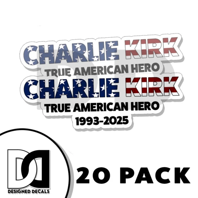 CHARLIE KIRK TRUE American Hero Stickers TPUSA Loving Memory Vinyl ...