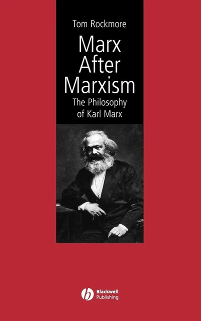 MARX AFTER MARXISM: The Philosophy of Karl Marx £185.05 - PicClick UK