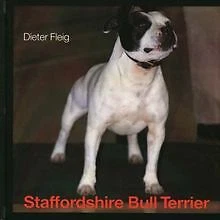 STAFFORDSHIRE BULL TERRIER de Dieter Fleig, Mary Pringle | Livre | état ...