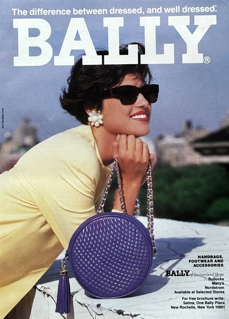 1990 BALLY THE Difference Between Dressed & Well Dressed PRINT AD £11. ...