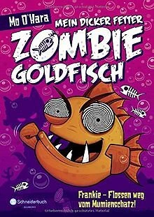 MEIN DICKER FETTER Zombie-Goldfisch, Band 07: Frank... | Livre | état ...