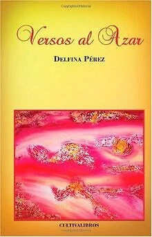 VERSOS AL AZAR (Básica) de Pérez, Delfina | Livre | état très bon EUR 4 ...