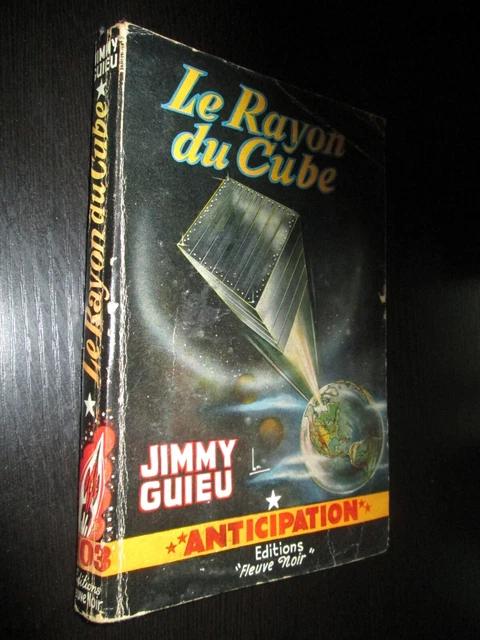 FLEUVE NOIR ANTICIPATION N°103,Jimmy Guieu:le Rayon Du Cube,Eo EUR 10 ...