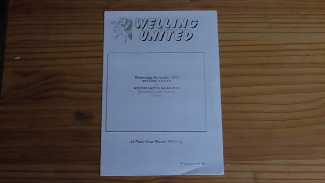 WELLING UNITED V Wolves F.a. Youth Cup 20Th November 1996 £0.99 ...