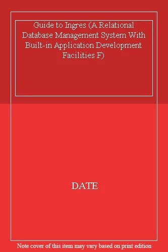 GUIDE TO INGRES (A Relational Database Management System With Built-in ... GUIDE TO INGRES (A Relational Database Management System With Built-in ...