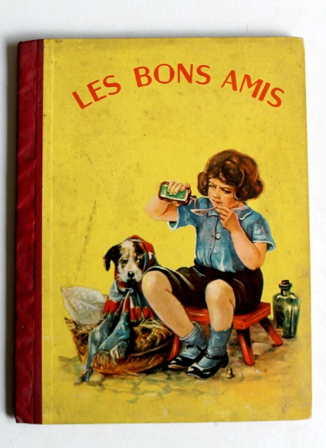 LES BONS AMIS Nous Les Aimons Animaux Jour Heureux 1937 Livre 10 ...