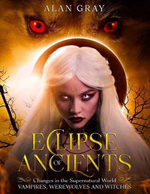LIVRE DE POCHE Eclipse of Ancients par Alan Gray EUR 28,09 - PicClick FR