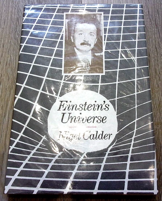 EINSTEIN'S UNIVERSE NIGEL Calder/Cosmic Whirlwind/Wasting Sun/Energy of ...