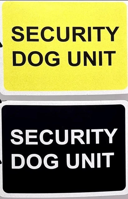 REFLECTIVE MAGNETIC DOG Unit Signs , Warning Signs , Security Dog Unit ...