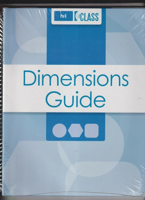 CLASSROOM ASSESSMENT SCORING System (Class ) Dimensions Guide, Pre-K ...