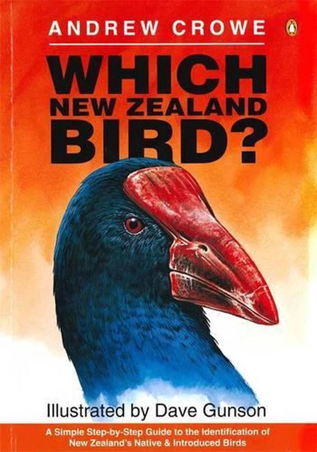 WHICH NEW ZEALAND Bird?: A Simple Step-by-Step Guide to the ...