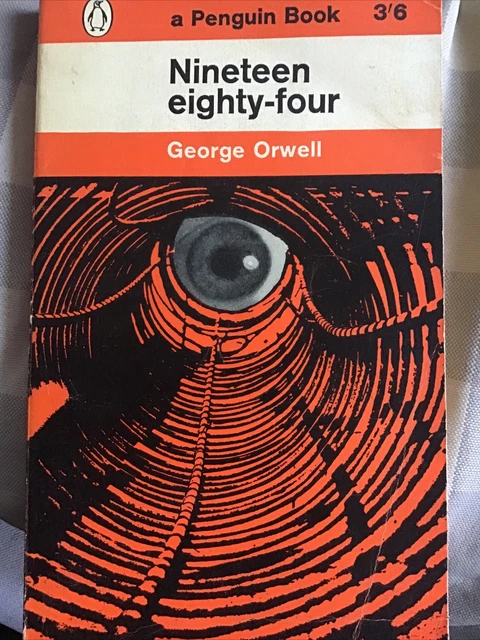 NINETEEN EIGHTY FOUR 1984 by George Orwell 1950 Signet 1st Printing ...