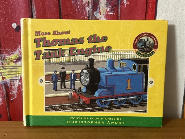 MORE ABOUT THOMAS the Tank Engine by Christopher Awdry 1999 Railway ...