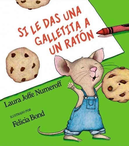 LAURA JOFFE NUMEROFF Si Le Das Una Galletita a Un Ratón (Relié) If You ...
