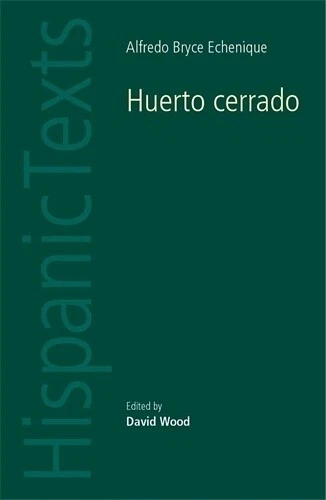 DAVID WOOD HUERTO Cerrado by Alfredo Bryce Echenique (Poche) Hispanic ...