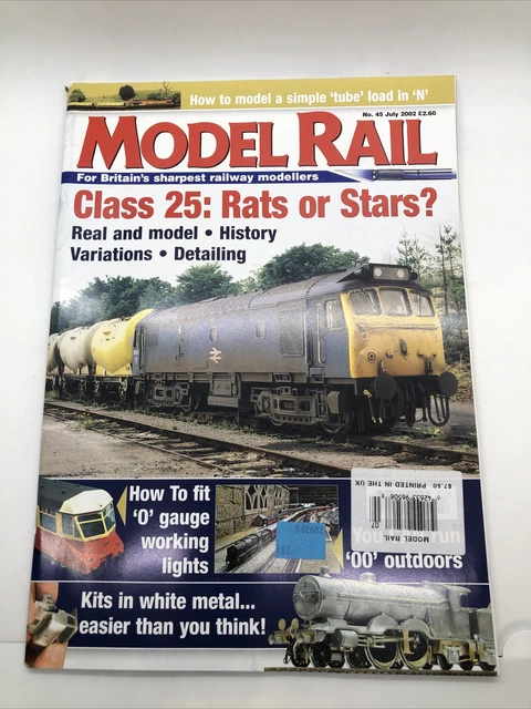 MODEL RAIL MAGAZINE For Britain’s Sharpest Railway Modelers July 2002 £ ...