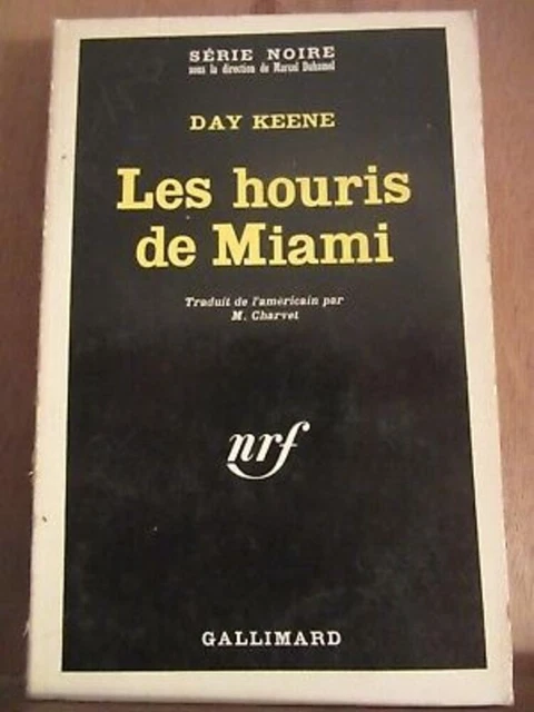 DAY KEENE: LES houris de Miami/ Série Noire N°1070 1966 EUR 2,50 ...