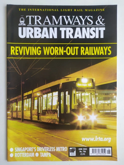 TRAMWAYS & URBAN Transit International Light Rail Magazine No. 786 June ...