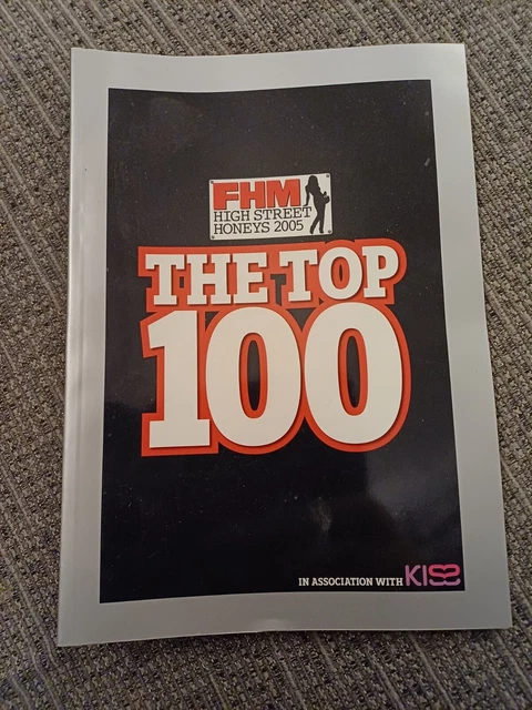 FHM HIGH STREET Honeys 2005 The Top 100 £4.00 - PicClick UK