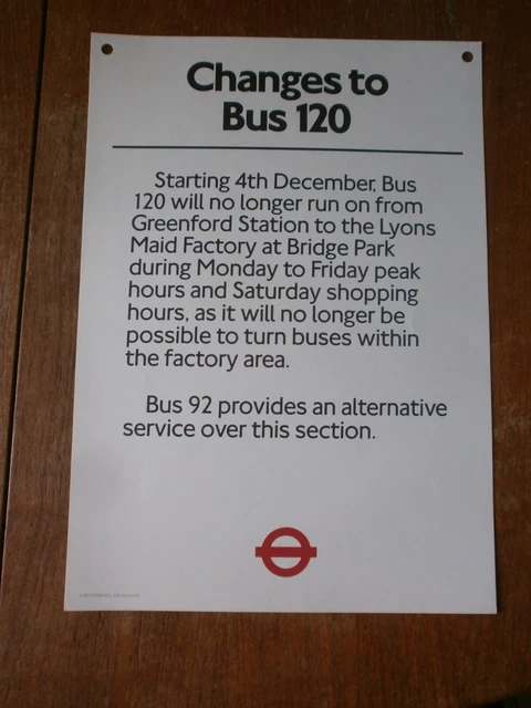 LONDON TRANSPORT BUS Stop Timetable Panel Poster-Changes to Route 120 ...