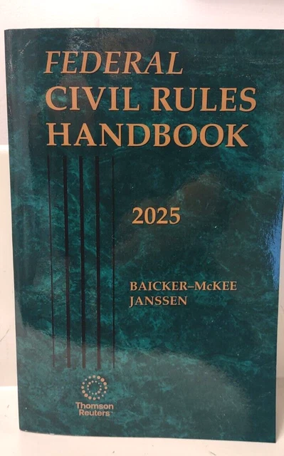 NEW 2025 FEDERAL Civil Rules Handbook, 2025 ed Thomson Reuters £264.42 ...