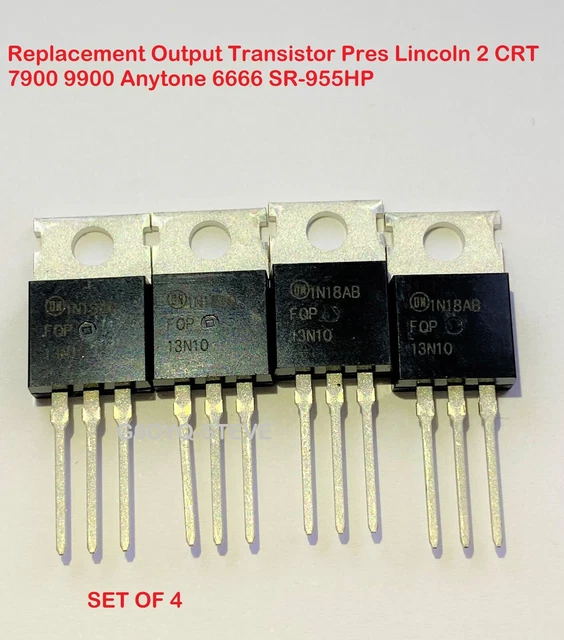REPLACEMENT OUTPUT TRANSISTOR Pres Lincoln 2 CRT 7900 9900 Anytone 6666 ...