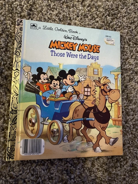 A LITTLE GOLDEN Book Walt Disney's Mickey Mouse Those Were The Days ...