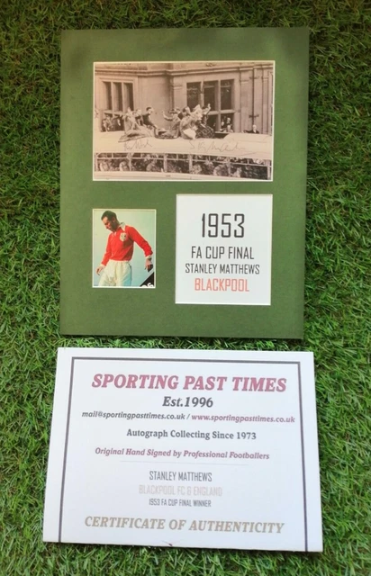 STANLEY MATTHEWS BLACKPOOL 1953 CUP WINNERS SIGNED MOUNTED DISPLAY 10 ...