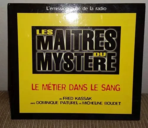 CD LES MAÎTRES du mystère : Le métier dans le sang - L'émission culte ...