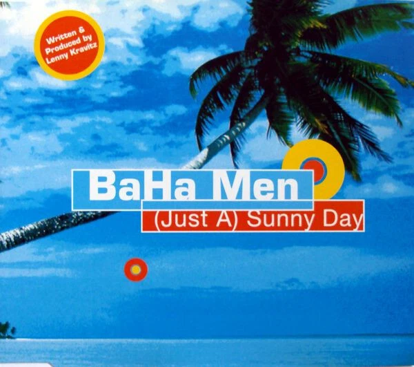 BAHA MEN (JUST A) Sunny Day - CD EUR 5,60 - PicClick IT