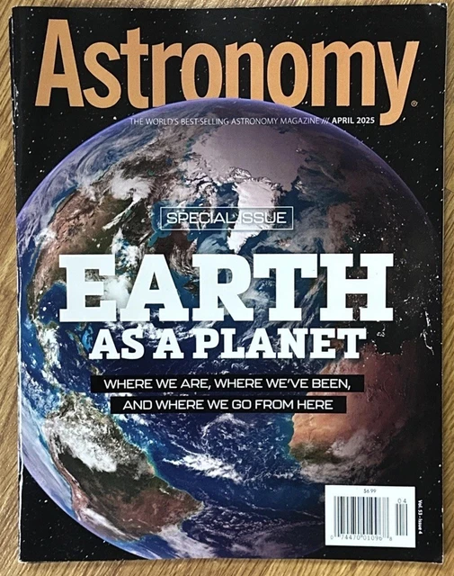 ASTRONOMY MAGAZINE April 2025 Earth As A Planet $15.10 - PicClick CA