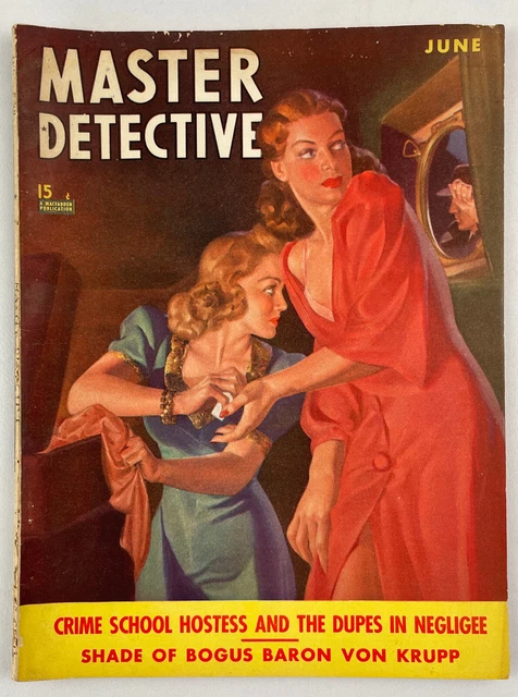 MASTER DETECTIVE MAGAZINE, June 1940, Vintage True Crime Stories, Pulp ...
