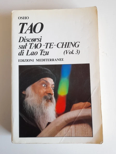 TAO ,DISCORSI SUL Tao th ching di Lao Tzu(vol.3)-Osho-Ed.Mediterranee ...