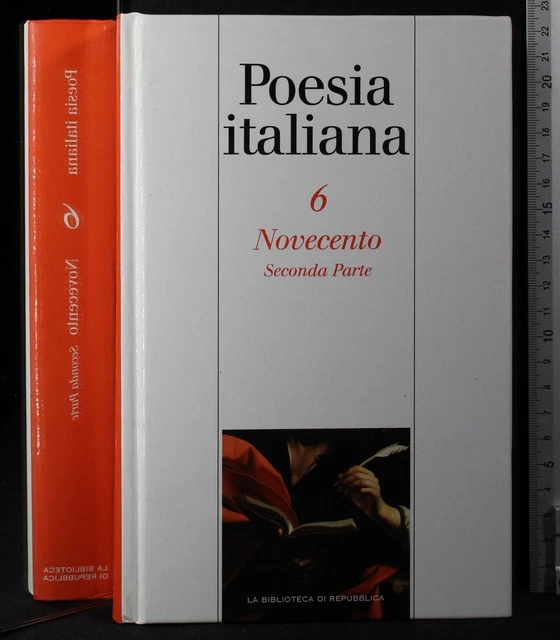 Poesia Italiana 6 Novecento Seconda Parte Aa Vv Biblioteca Di