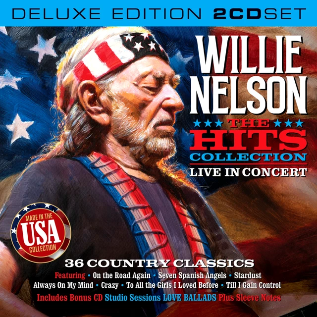WILLIE NELSON THE HITS COLLECTION Live 2CD Deluxe Edition Released Date ...