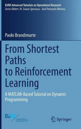 FROM SHORTEST PATHS to Reinforcement Learning: A MATLAB-Based Tutorial ...