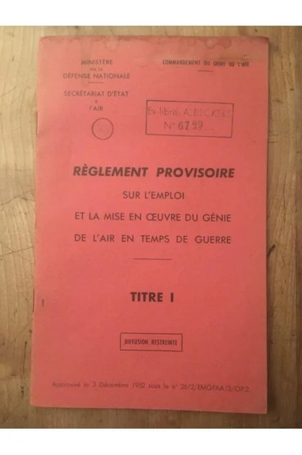 RÈGLEMENT PROVISOIRE SUR l'emploi et la mise en oeuvre du Génie de l ...