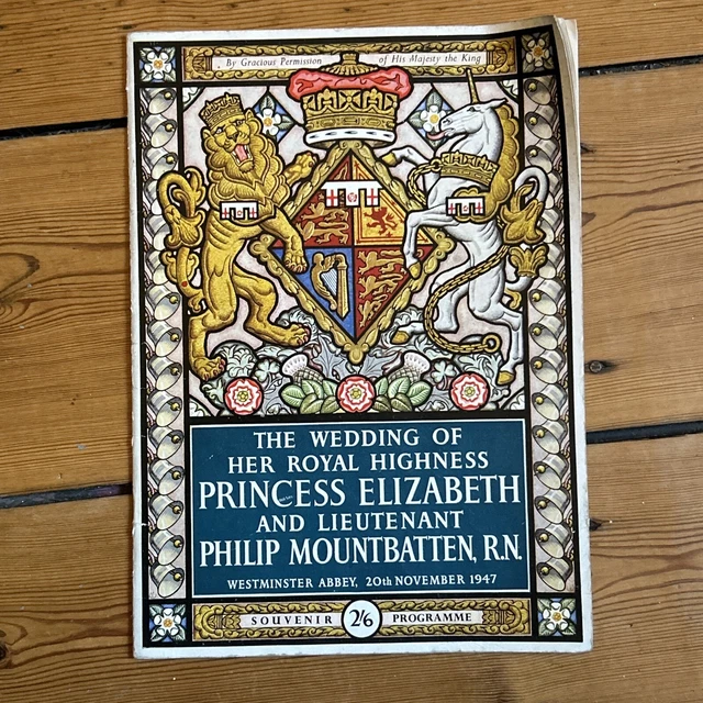 ROYAL WEDDING OF Princess Elizabeth & Philip Mountbatten 1947 Souvenir Programme £2.50 - PicClick UK