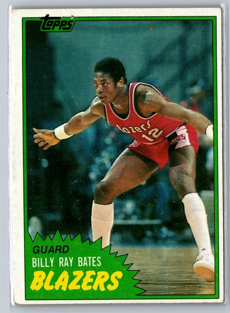 CARTE BASKETBALL BILLY Ray Bates 1981-82 Topps NBA #83 Portland Trail ...