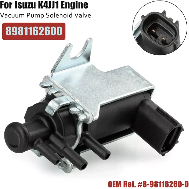 FOR ISUZU K4JJ1 New Engine Vacuum Pump Solenoid Valve 8-98116260-0 ...
