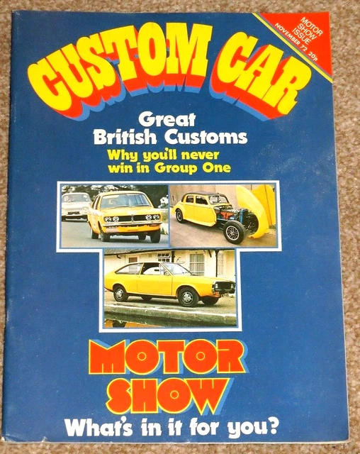 CUSTOM CAR MAGAZINE Nov 1972 - BRITISH CUSTOMS, FIAT 128 COUPE ...