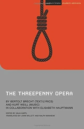 THE THREEPENNY OPERA (Student Editionen) Von Weill, Kurt, Brecht ...