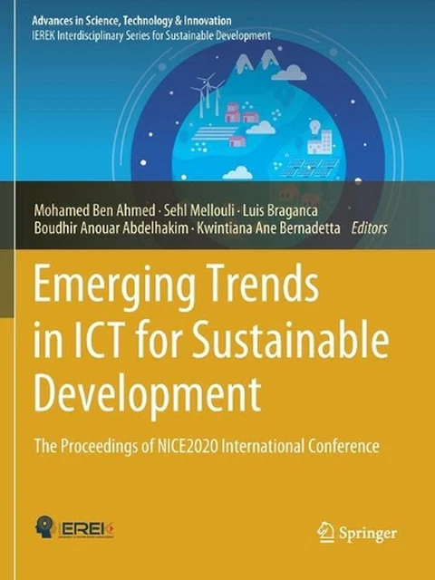 EMERGING TRENDS IN ICT for Sustainable Development: The Proceedings of NICE2020 $220.33 ...