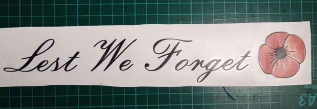 LEST WE FORGET Car Van Window Vinyl Decal Sticker Memorial Poppy Camper ...