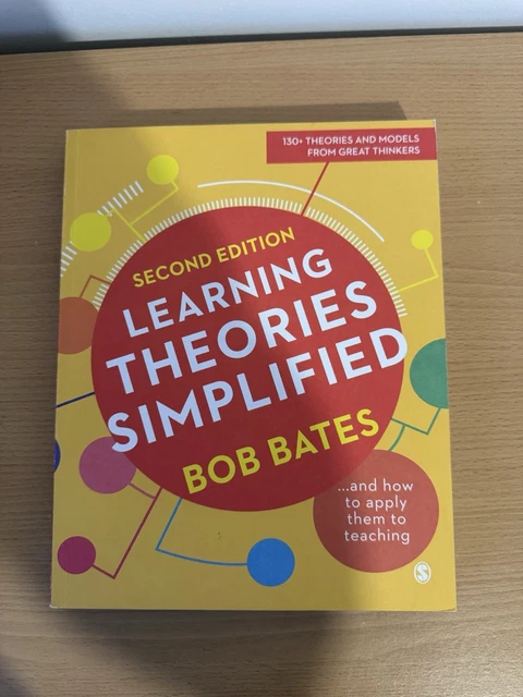 LEARNING THEORIES SIMPLIFIED and How to Apply Them by Bob Bates £5.48 ...