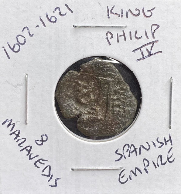 AUTHENTIC 1602 - 1621 Coin Spanish 8 Maravedis King Philip Coins Spain ...