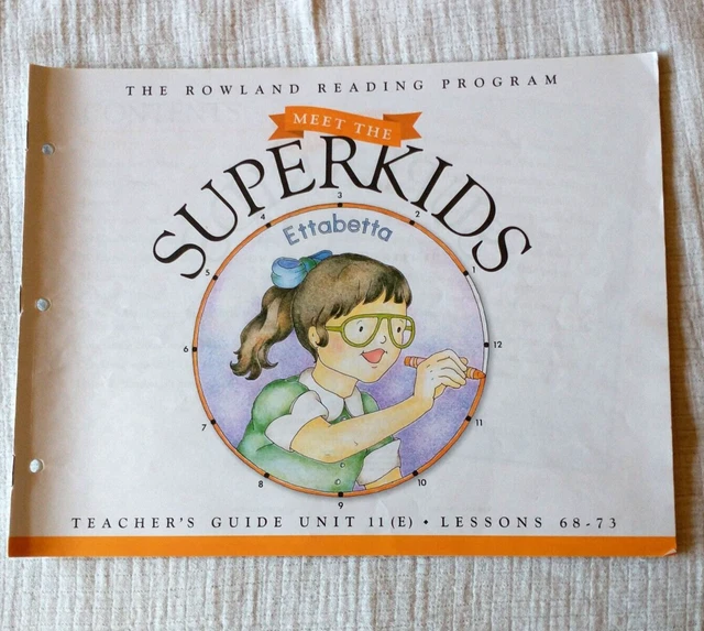 TEACHER GUIDE UNIT 11 Ettabetta Meet the Superkids Reading Program K ...