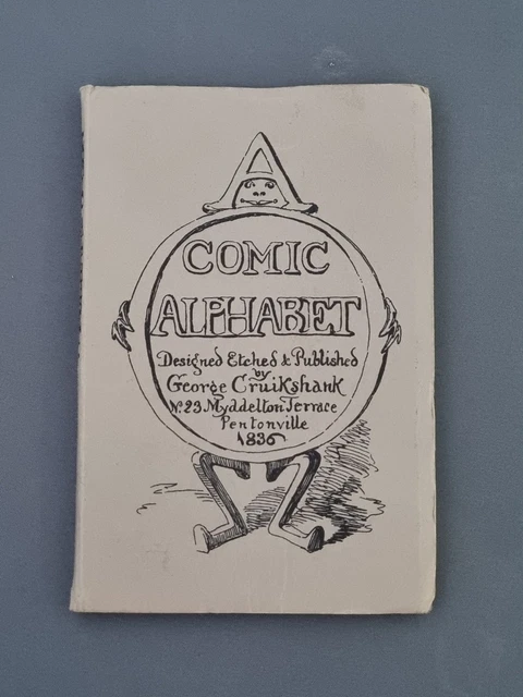 COMIC ALPHABET BY George Cruikshank, Pentonville 1836 £37.11 - PicClick UK