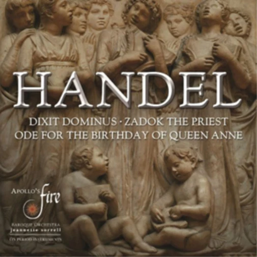 GEORGE FRIDERIC HAND Handel: Dixit Dominus/Ode for the Birthday of ...